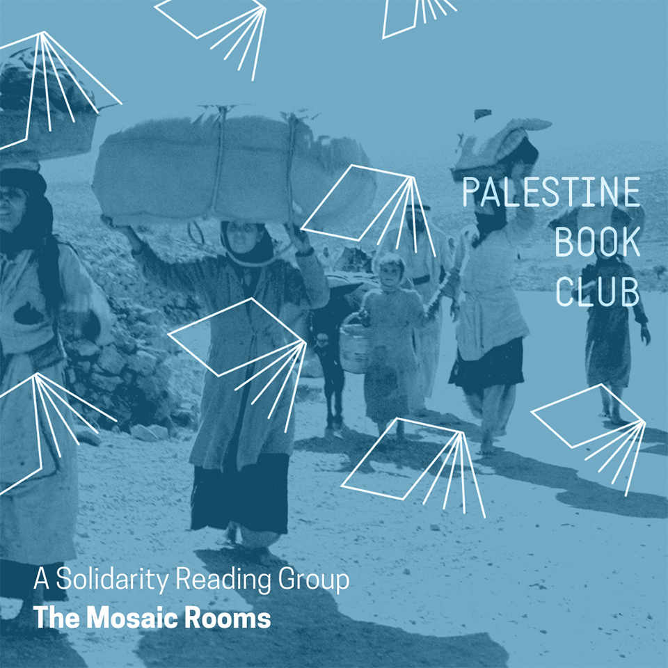 Palestine Book Club with Yara Hawari - The Mosaic Rooms